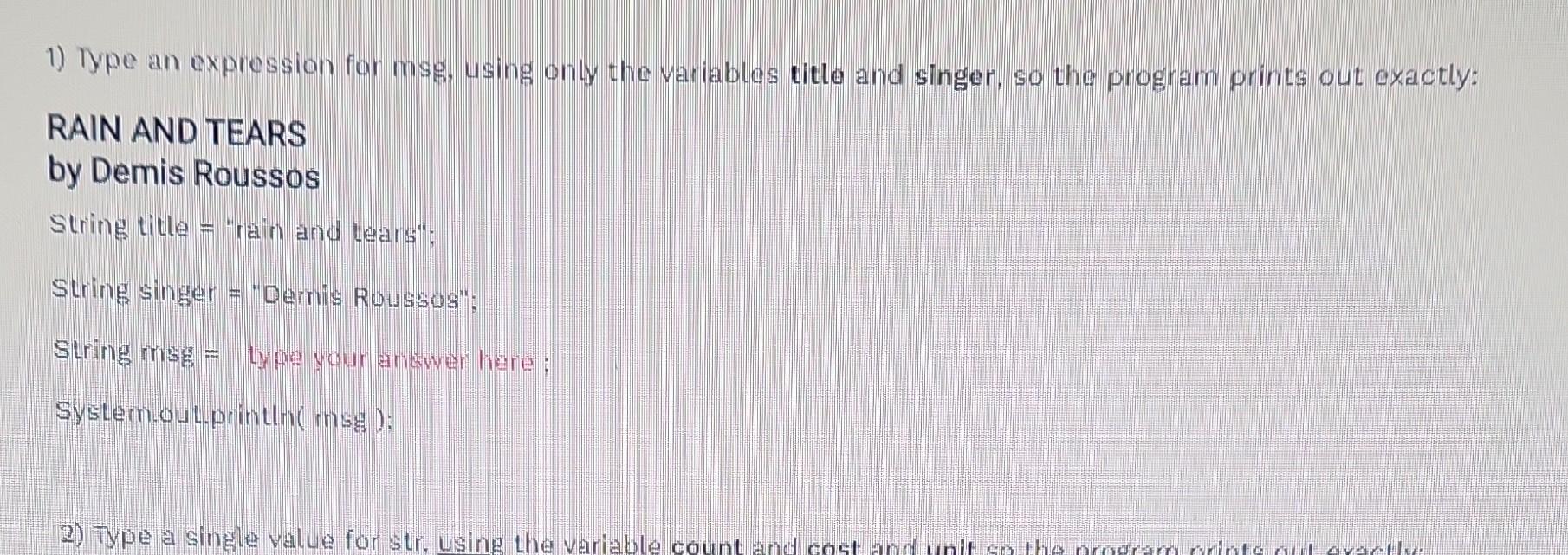 Solved 1) Type an expression for msg, using only the | Chegg.com