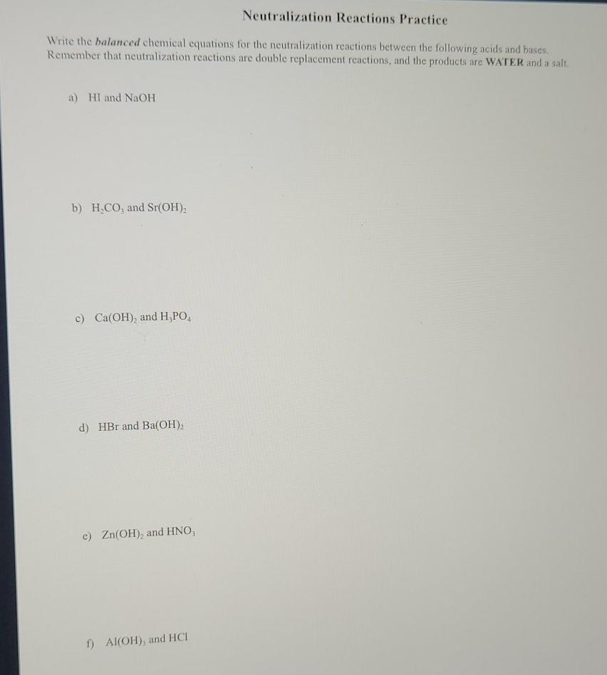 Solved Neutralization Reactions Practice Write the balanced | Chegg.com
