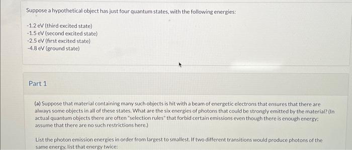 Solved Suppose a hypothetical object has just four quantum | Chegg.com