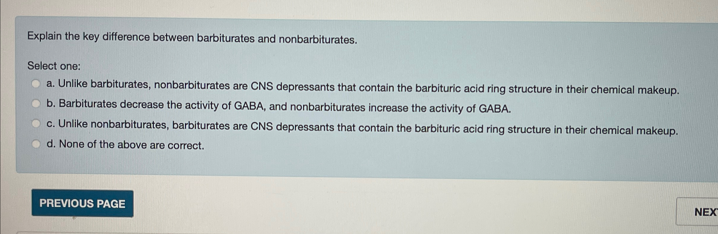 Solved Explain the key difference between barbiturates and | Chegg.com
