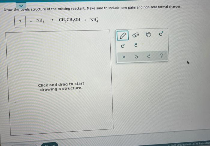 Solved Draw the Lewis structure of the missing reactant. | Chegg.com