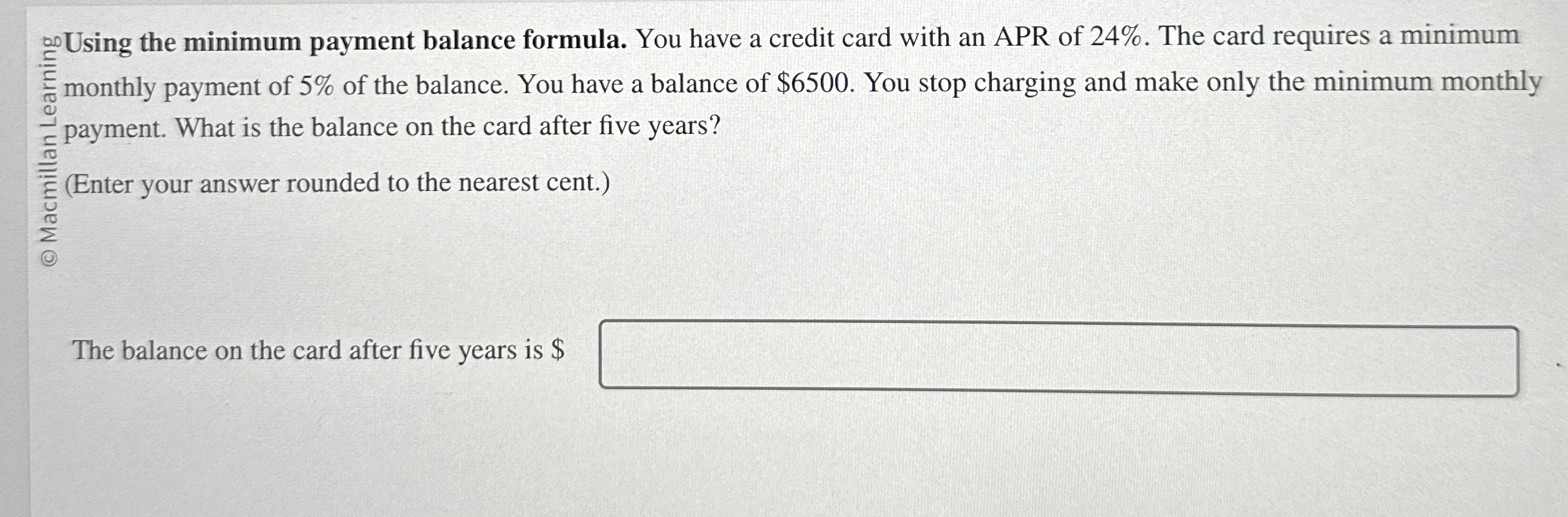 Solved Using the minimum payment balance formula. You have a | Chegg.com