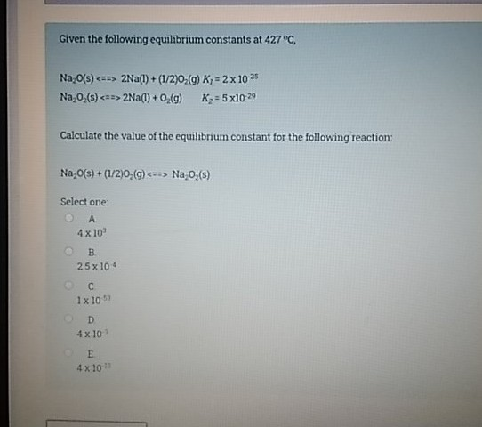 Solved Given the following equilibrium constants at 427°C, | Chegg.com