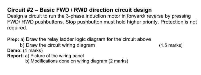 Solved Circuit \#2 - Basic FWD / RWD direction circuit | Chegg.com