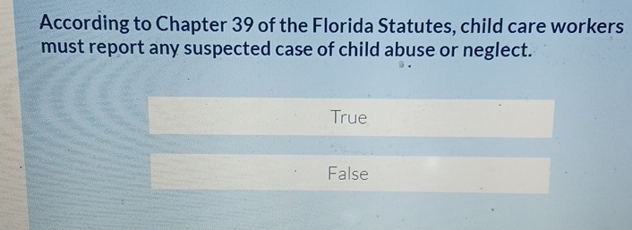 Solved According to Chapter 39 ﻿of the Florida Statutes, | Chegg.com
