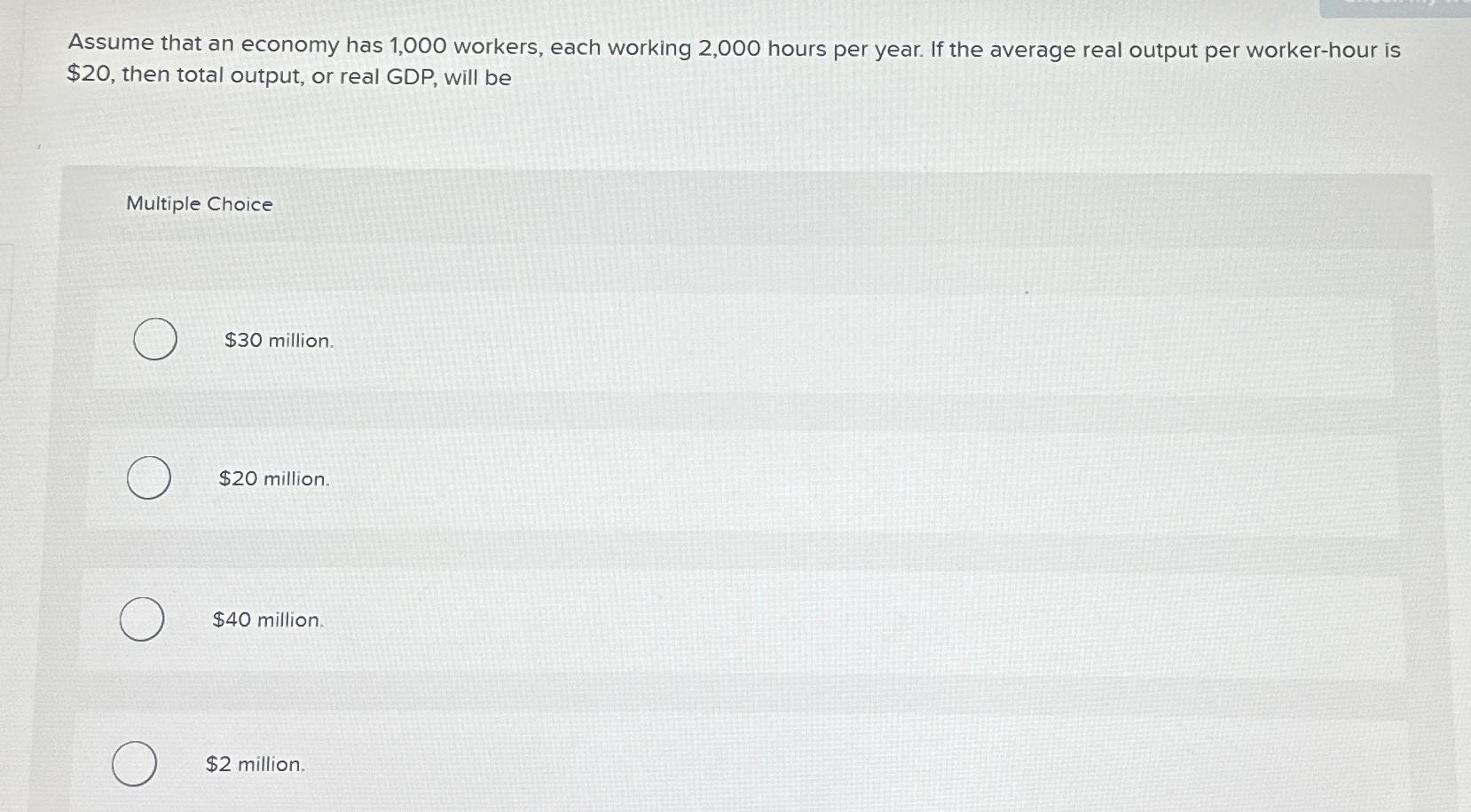 Solved Assume that an economy has 1,000 ﻿workers, each | Chegg.com