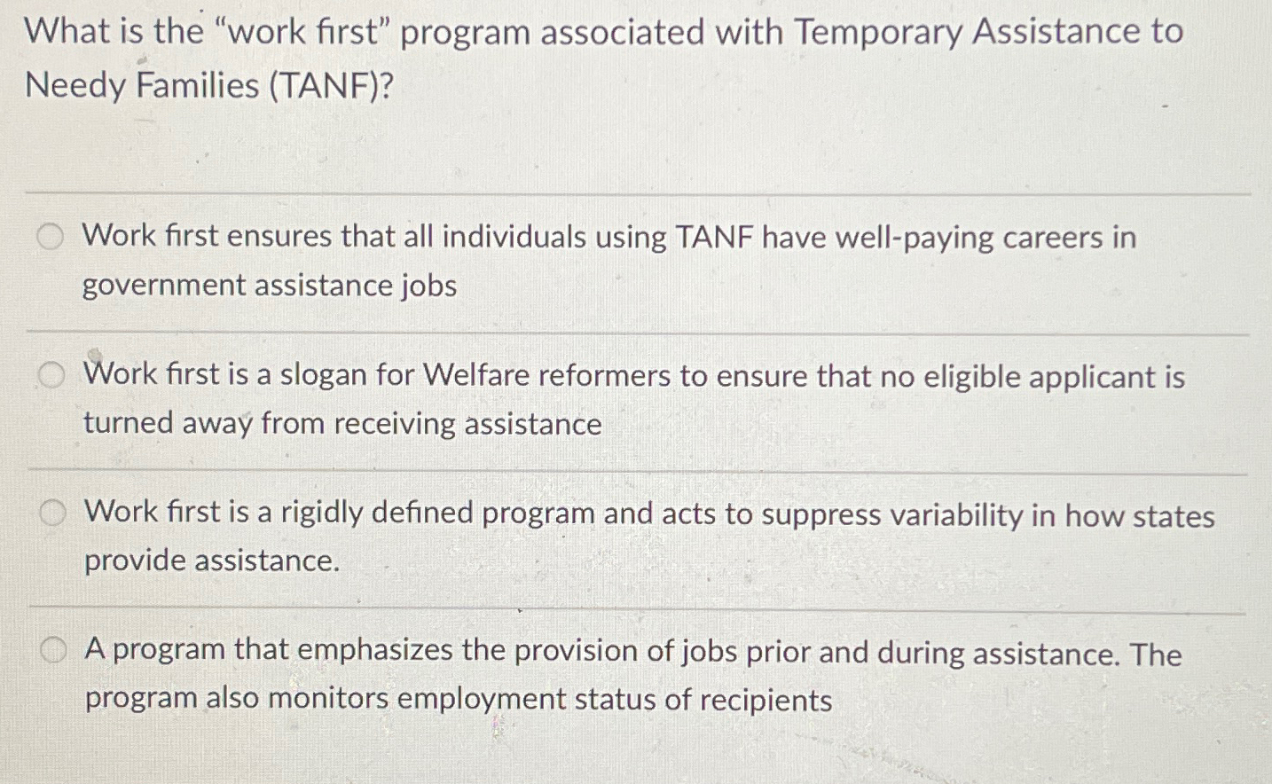 Solved What is the "work first" program associated with | Chegg.com