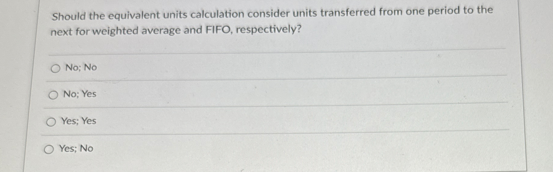 Solved Should the equivalent units calculation consider | Chegg.com