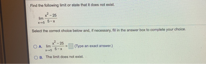 Solved Find the following limit or state that it does not | Chegg.com