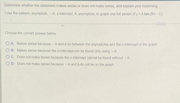 Solved Determine whether the statement makes sense or does | Chegg.com