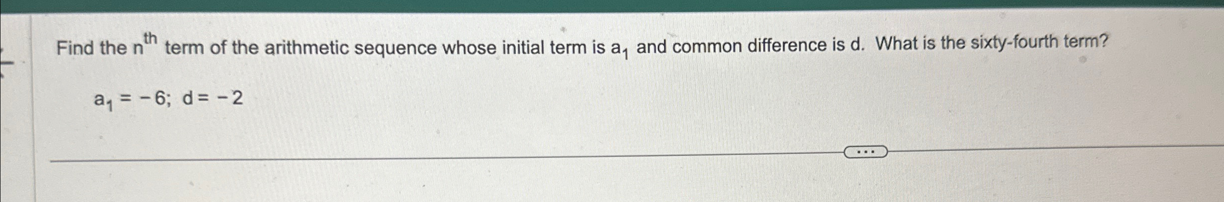 Solved Find the nth ﻿term of the arithmetic sequence whose | Chegg.com