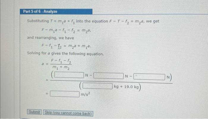 Solved Substituting T M1a F1 Into The Equation F−t−f2 M2a