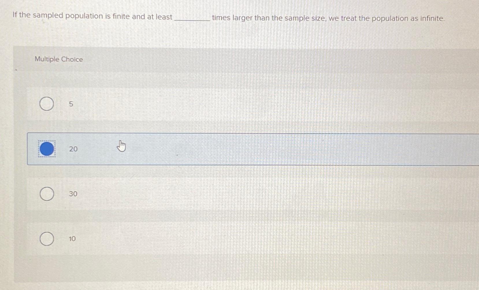 Solved If the sampled population is finite and at least | Chegg.com