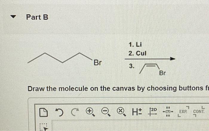 Solved Draw the molecule on the canvas by choosing | Chegg.com