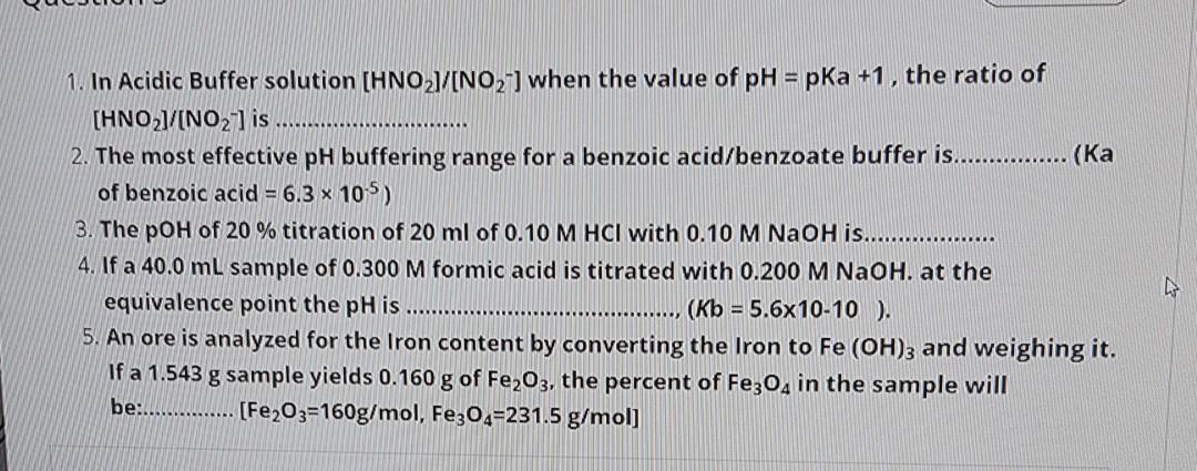 Solved = 1. In Acidic Buffer solution (HNO2/[NO2] when the | Chegg.com