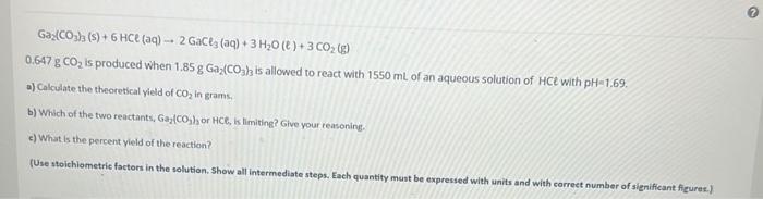 Ga₂(CO3)3 (s) + 6 HCl (aq) → 2 GaCl3 (aq) + 3 H₂O (l) | Chegg.com