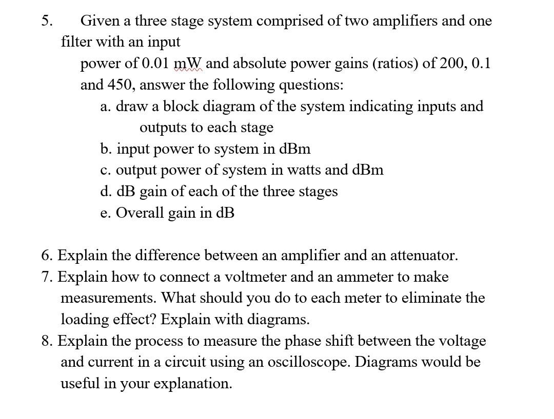 Solved 5. Given a three stage system comprised of two | Chegg.com
