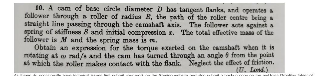 Solved 10. A cam of base circle diameter D has tangent | Chegg.com