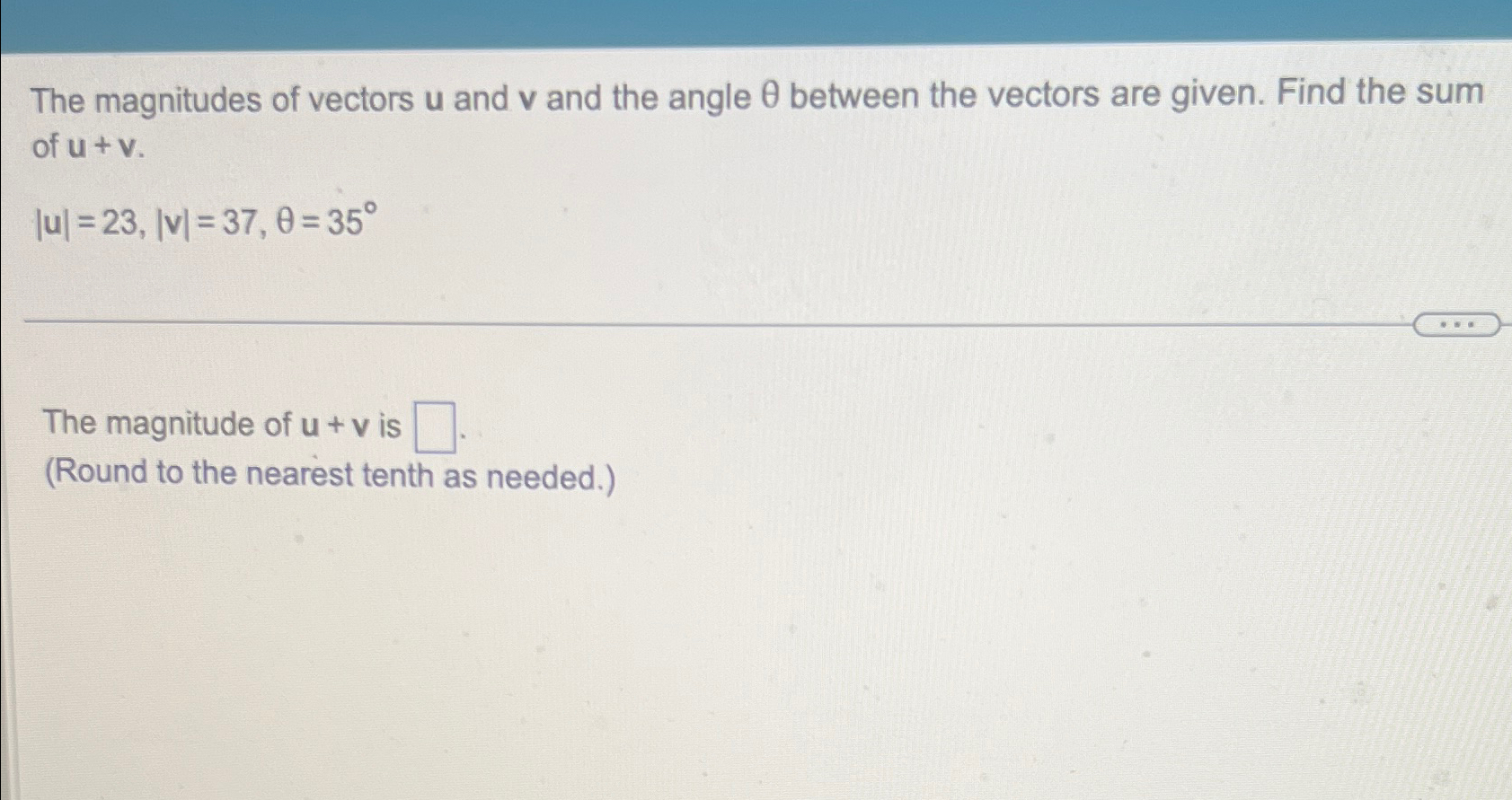 Solved The magnitudes of vectors u ﻿and v ﻿and the angle θ | Chegg.com