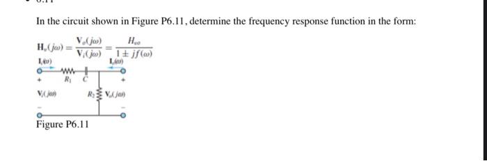 Solved In the circuit shown in Figure P6.11, determine the | Chegg.com