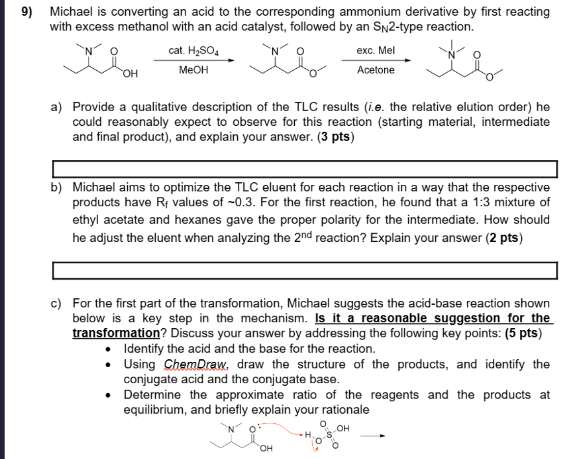 Solved Michael is converting an acid to the corresponding | Chegg.com