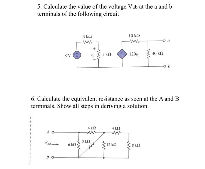 Solved 5. Calculate the value of the voltage Vab at the a | Chegg.com