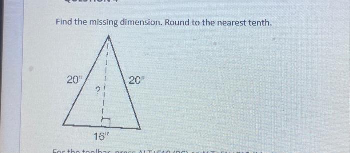 Solved Find the missing dimension. Round to the nearest | Chegg.com