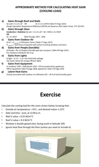 APPROXIMATE METHOD FOR CALCULATING HEAT GAIN (COOLING | Chegg.com