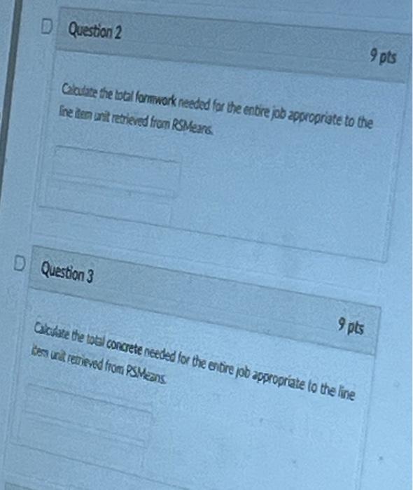 Solved Q abise the bol formwork needed for the entre job | Chegg.com