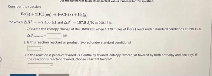 Solved Consider the reaction Fe(s)+2HCl(aq)→FeCl2(s)+H2(g) | Chegg.com