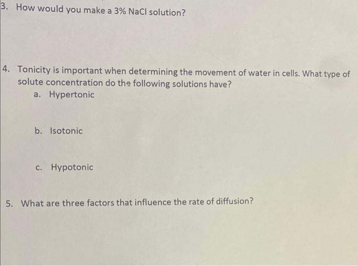 Solved 3. How would you make a 3%NaCl solution? 4. Tonicity | Chegg.com