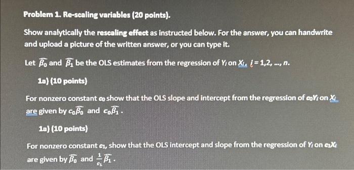 Solved Problem 1. Re-scaling variables (20 points). Show | Chegg.com