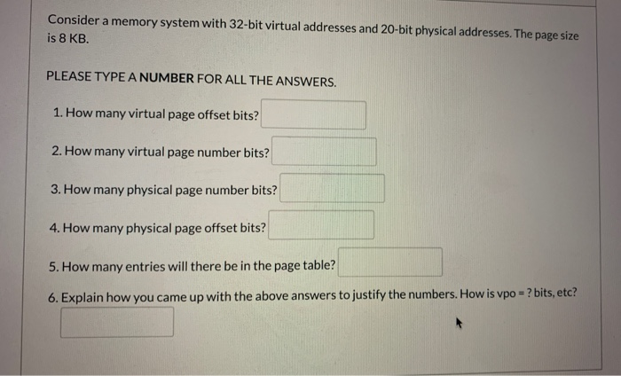 Solved Consider a memory system with 32-bit virtual | Chegg.com