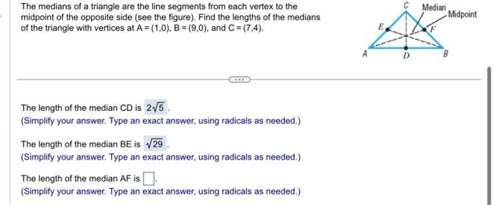 Solved The medians of a triangle are the line segments from | Chegg.com