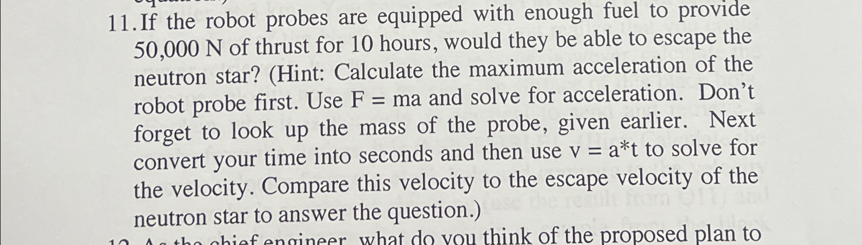 Solved If the robot probes are equipped with enough fuel to | Chegg.com