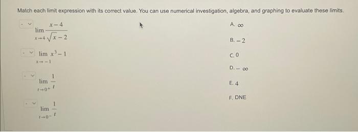 Solved Match each limit expression with its correct value. | Chegg.com