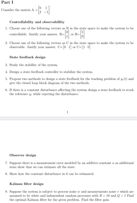 Solved Part I Consider the matrix A Controllability and | Chegg.com