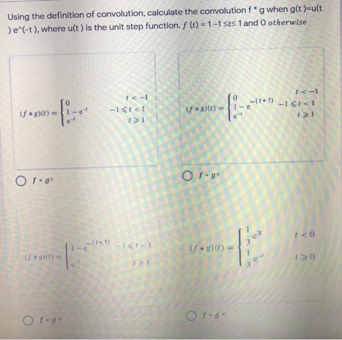 Solved Using the definition of convolution, calculate the | Chegg.com