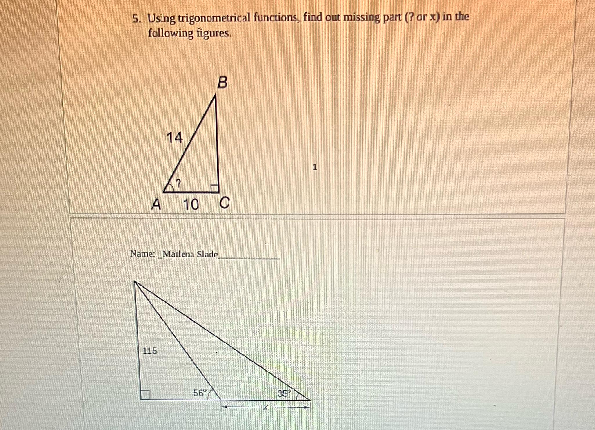 Solved Using trigonometrical functions, find out missing | Chegg.com