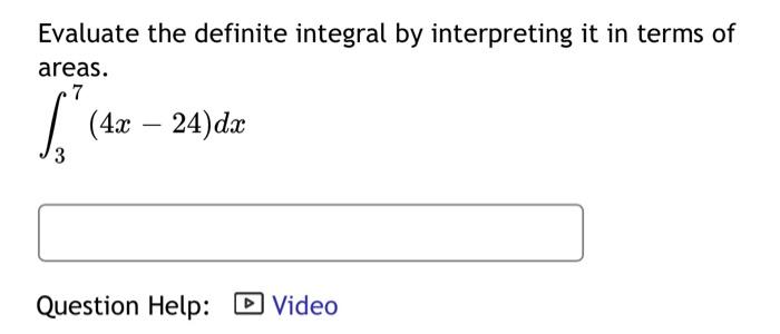 Solved Evaluate the definite integral by interpreting it in | Chegg.com