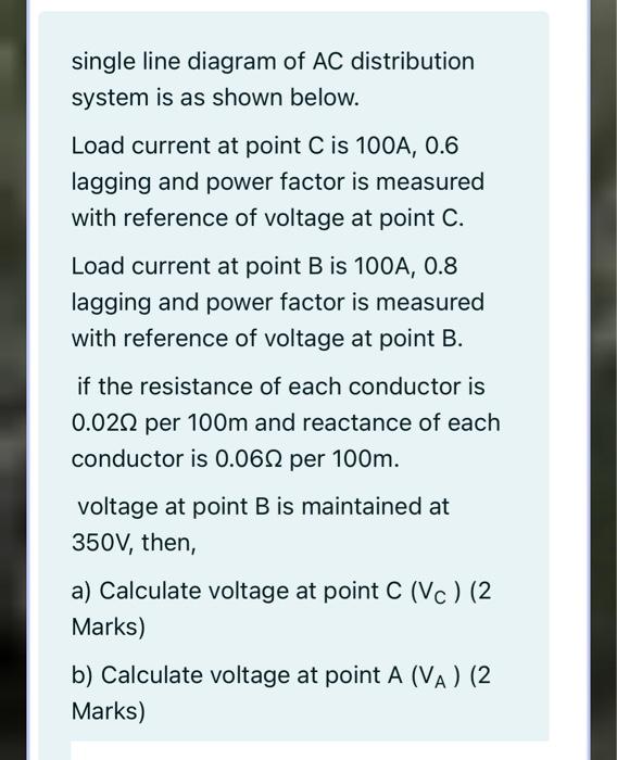 Solved single line diagram of AC distribution system is as | Chegg.com