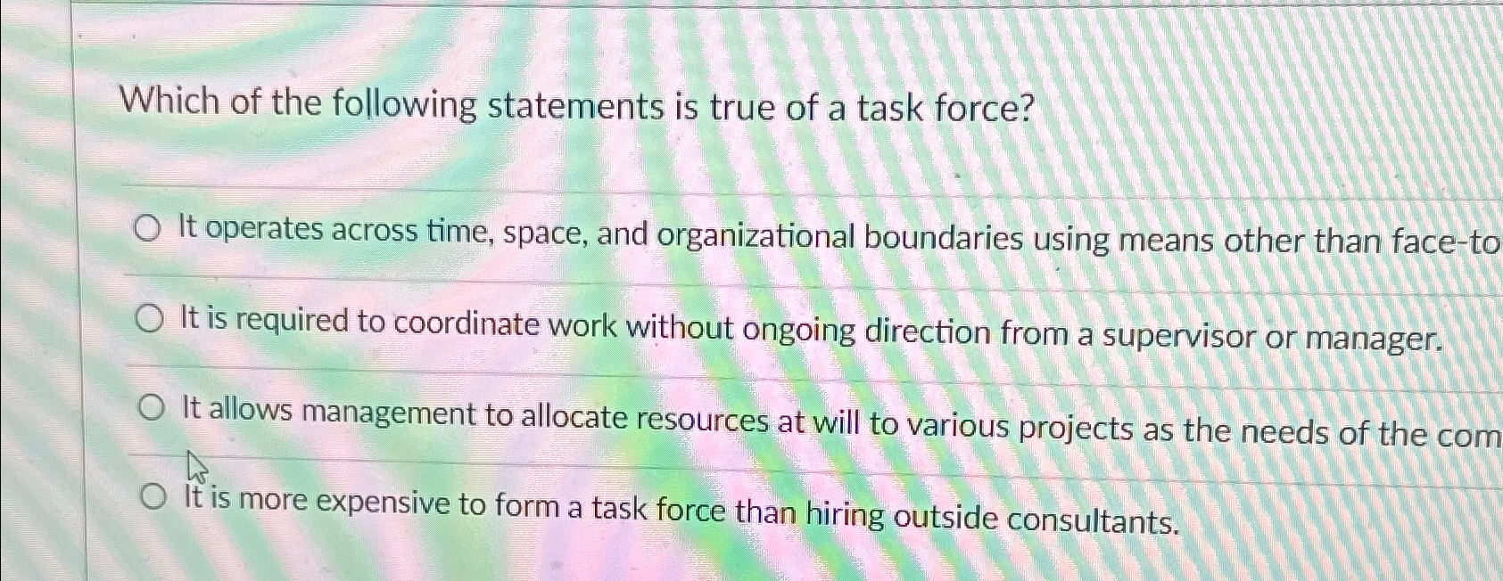 Solved Which of the following statements is true of a task | Chegg.com
