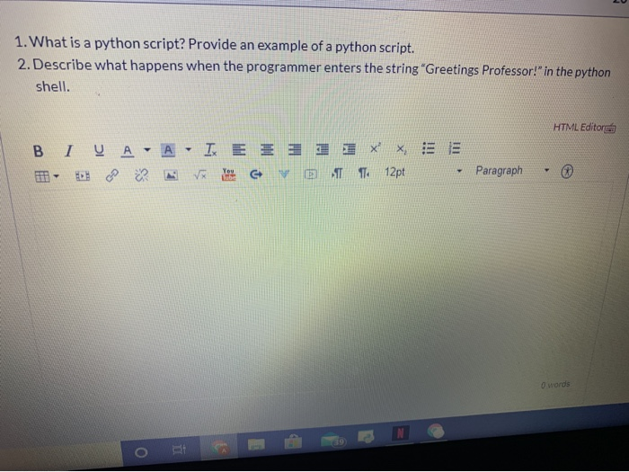 Solved 1. What is a python script? Provide an example of a | Chegg.com