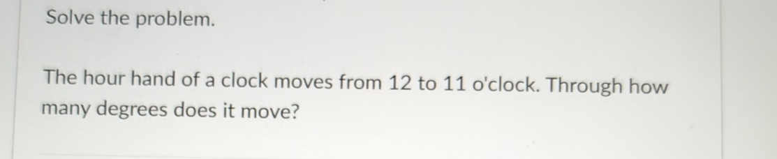 Solved Solve the problem.The hour hand of a clock moves from | Chegg.com