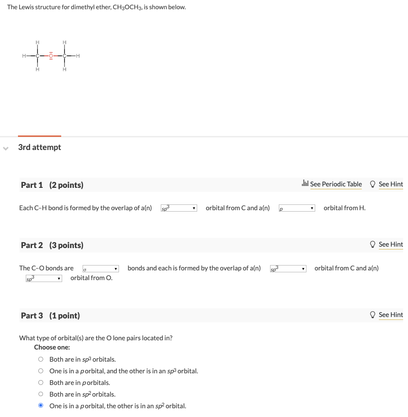 Solved The Lewis structure for dimethyl ether, CH3OCH3, ﻿is | Chegg.com
