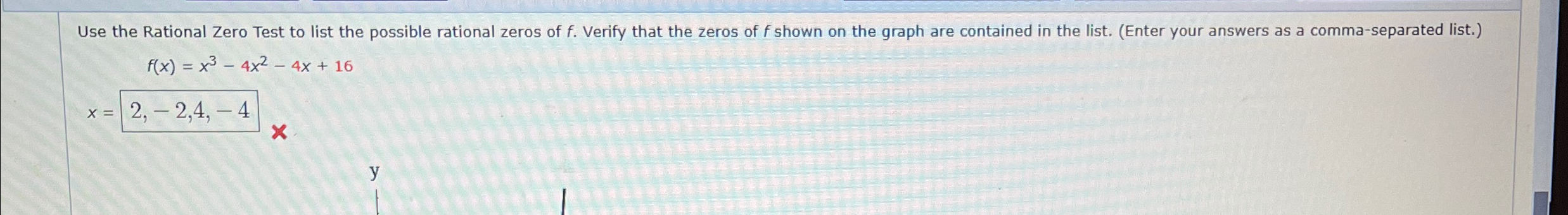 Solved Use the Rational Zero Test to list the possible | Chegg.com