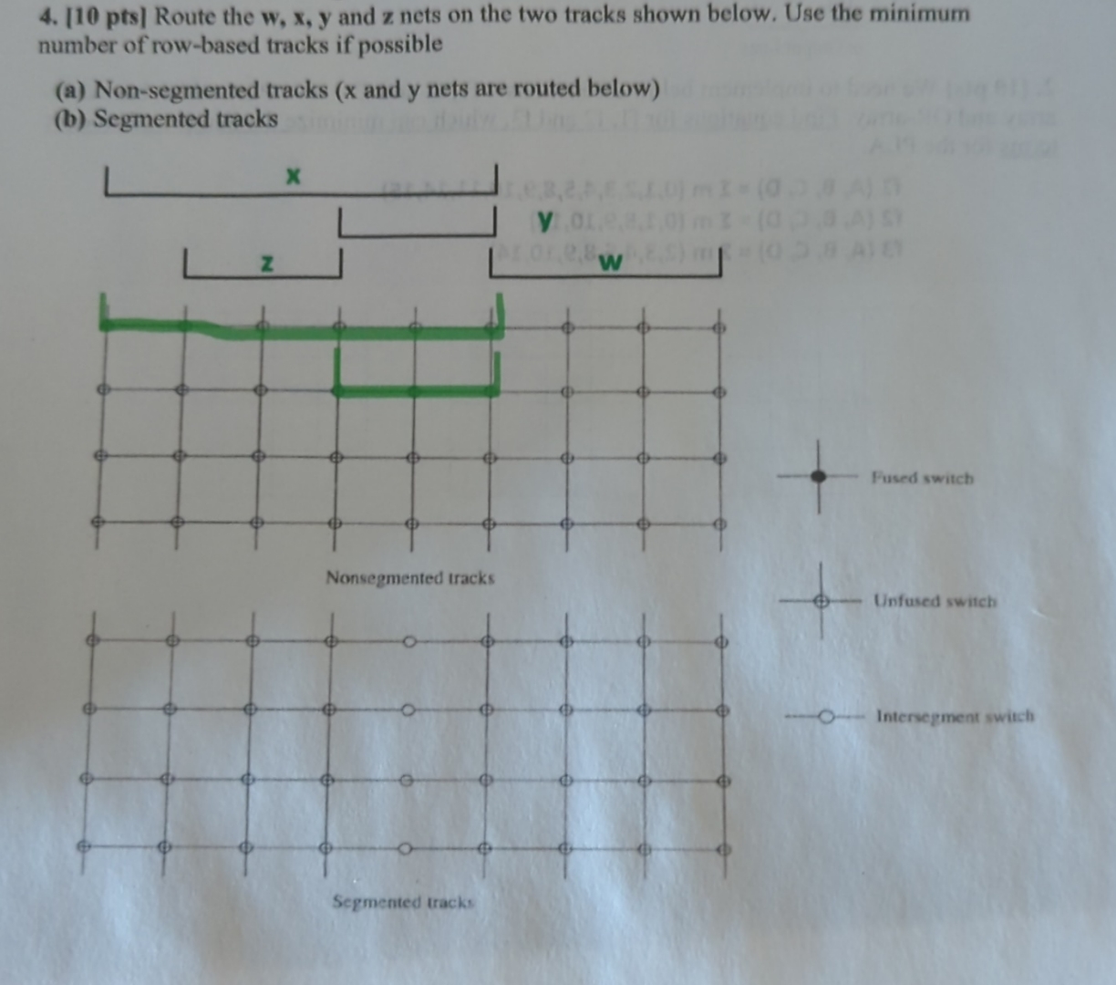 Solved [10 ﻿pts] ﻿Route the w,x,y ﻿and z ﻿nets on the two | Chegg.com