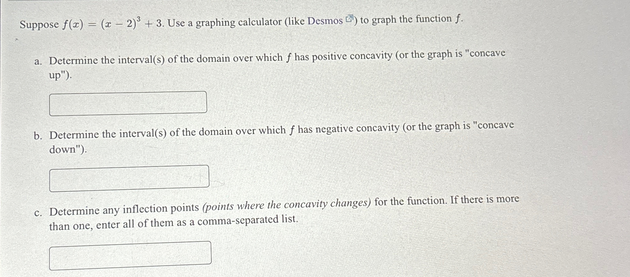 Solved Suppose f(x)=(x-2)3+3. ﻿Use a graphing calculator | Chegg.com