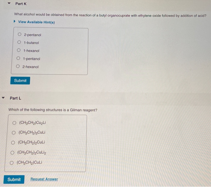 Solved Part K What alcohol would be obtained from the | Chegg.com