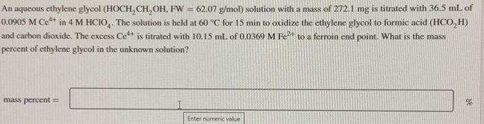 Solved An aqueous ethylene glycol (HOCH2CH2OH,FW=62.07 | Chegg.com